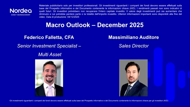 I giovedì di Nordea: Macro Outlook dicembre 2025 - Nordea Investitore ...